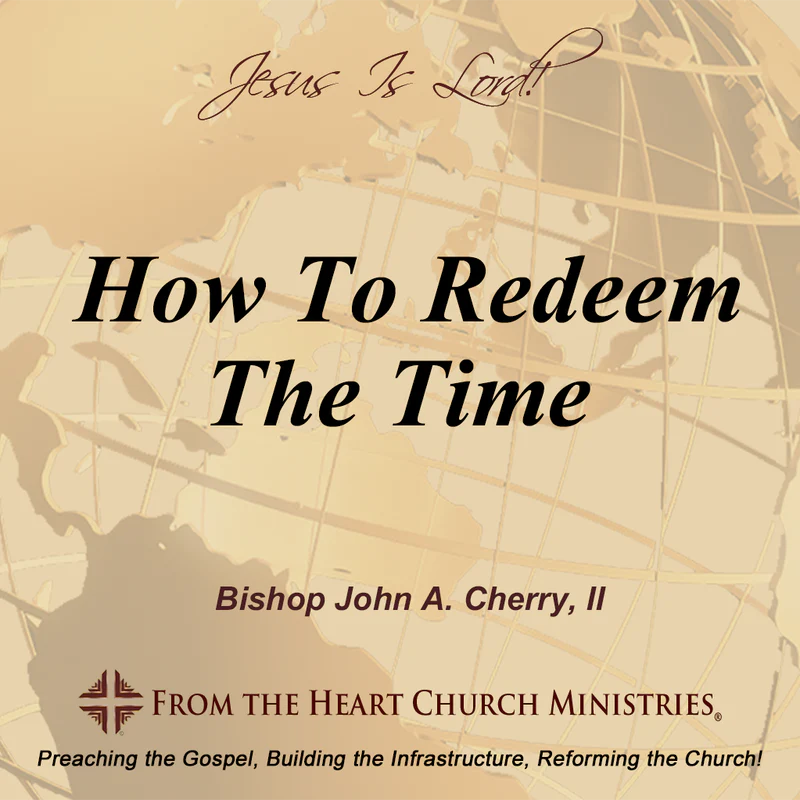 How To Redeem The Time - FTHCM